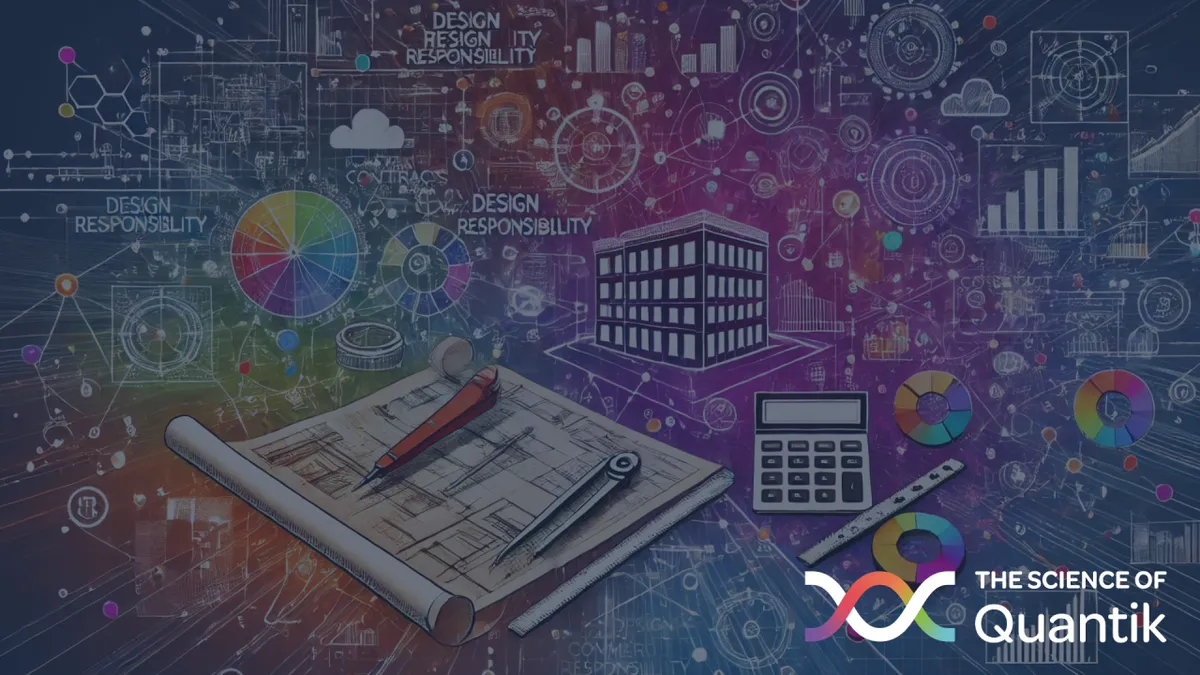 Commercially managing design risk: extent of design responsibility | Quantik